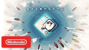 Bad North Is Now Available For Nintendo Switch – NintendoSoup