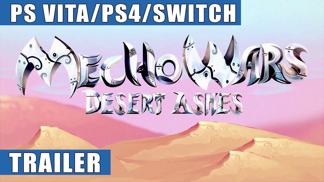 Mecho Wars: Desert Ashes For Switch To Allow Crossplay With PS Vita ...