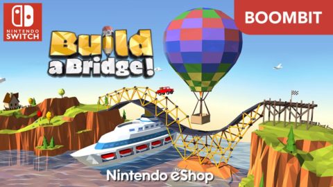Check Out 57 Minutes Of Build A Bridge! On Nintendo Switch – NintendoSoup