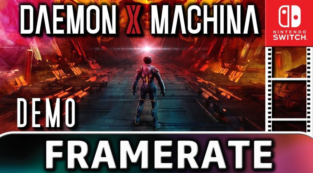 Check Out This Framerate Test On The Daemon X Machina Demo – NintendoSoup