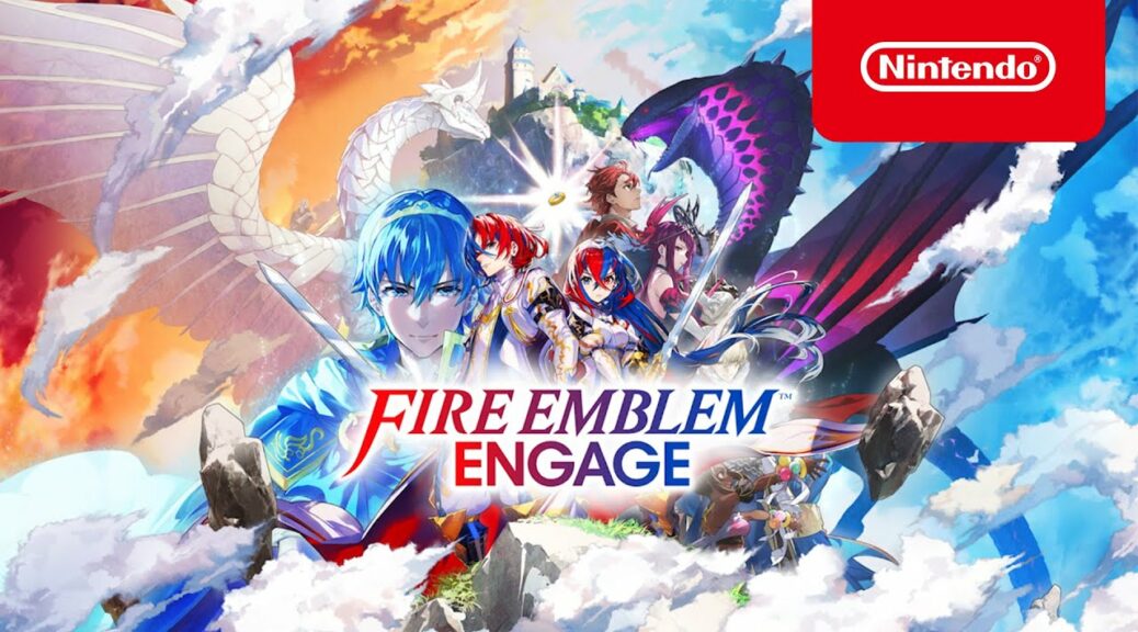 Fire Emblem Engage Launch Trailer Released – NintendoSoup