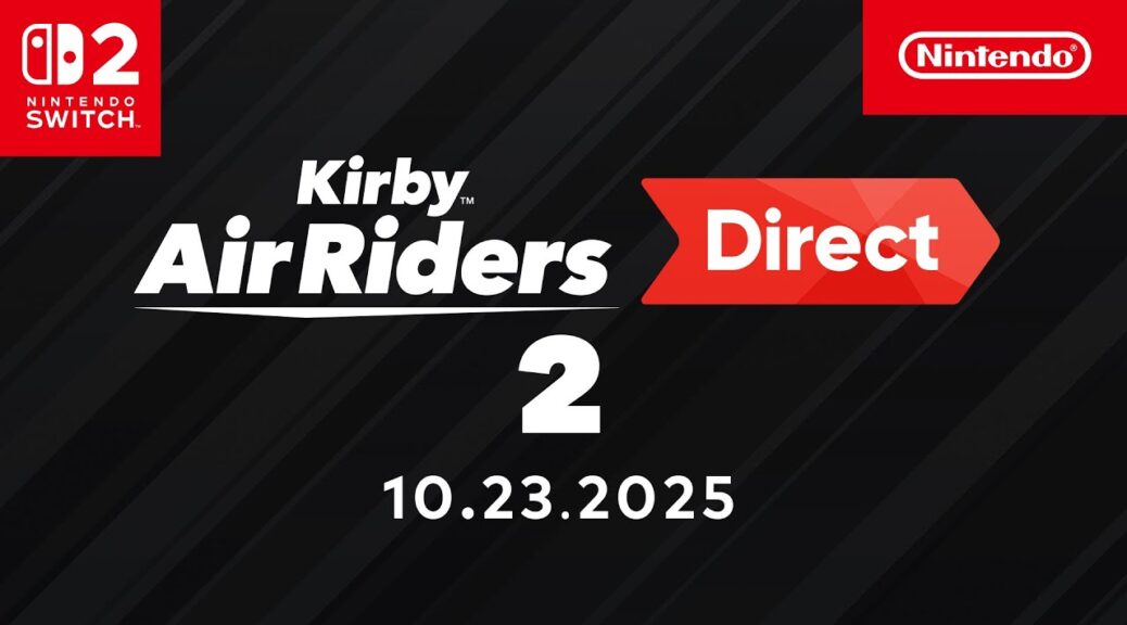 Catch Up On The Kirby Air Riders Direct 2 Presentation – NintendoSoup